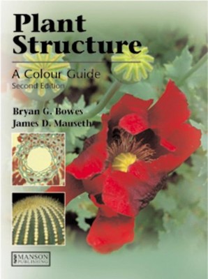 Plant Structure (Colour Guide) by D. Mauseth, James Paperback ...