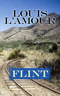 Flint by Louis L'Amour (2010, Library Binding) for sale online | eBay UK