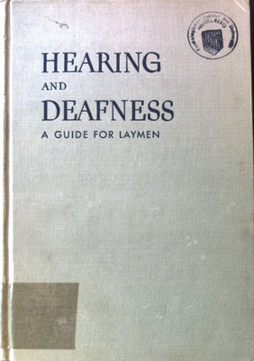 Hearing and Deafness. A Guide for Laymen; Davis, Hallowell: | eBay.de