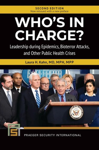 Who's In Charge? Leadership during Epidemics, Bioterror Attacks, and Other... | eBay.de