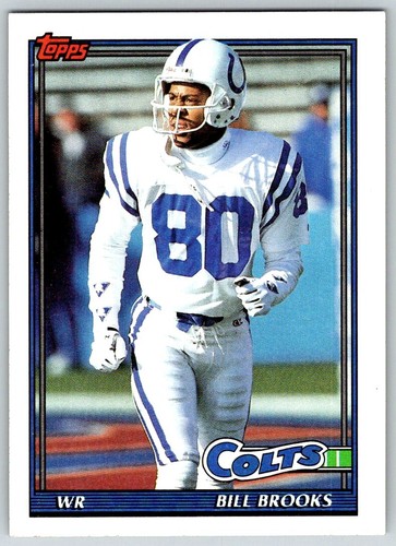 1991 TOPPS BILL BROOKS INDIANAPOLIS COLTS #337 | eBay