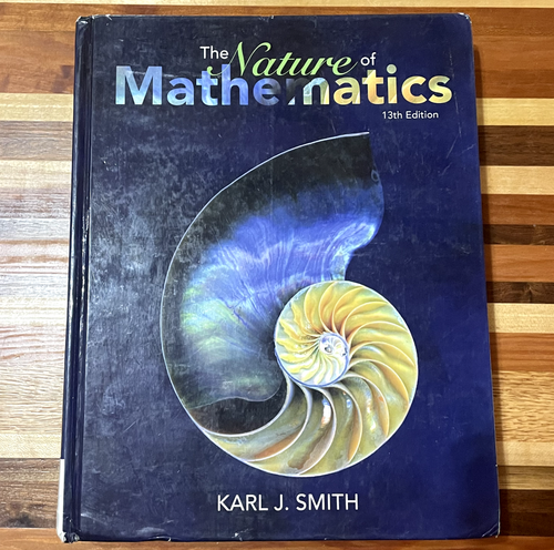 The Nature of Mathematics by Karl J. Smith 13th Edition (Mindtap Course ...