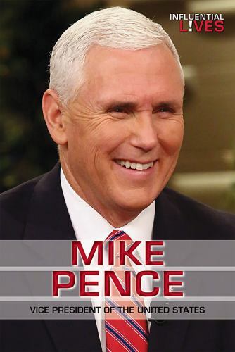 Mike Pence: Vice President of the United States by Sales, Amanda ...