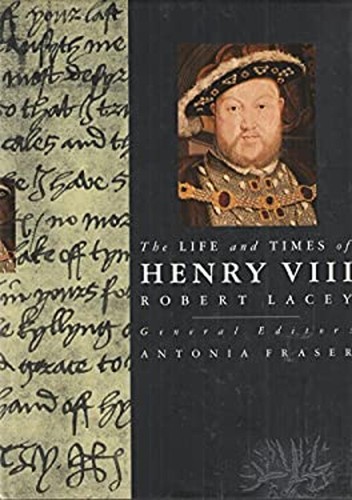 La Vie Et Les Temps De Henry VIII Robert Lacey | eBay