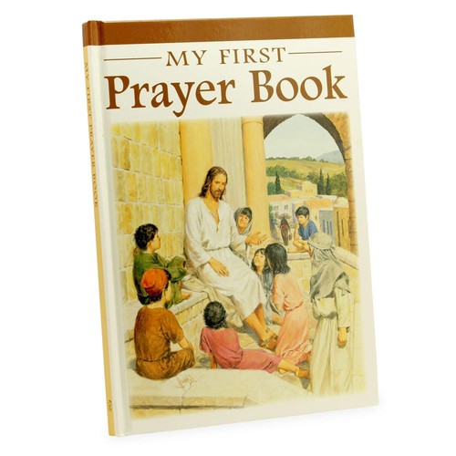 Karen Cavanaugh My First Prayer Book (Catholic Classics (Hardcover ...