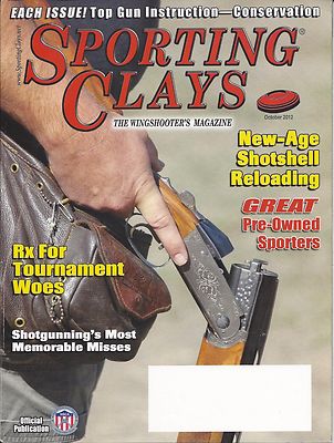 SPORTING CLAYS The Wingshooter's Magazine October 2012 | eBay