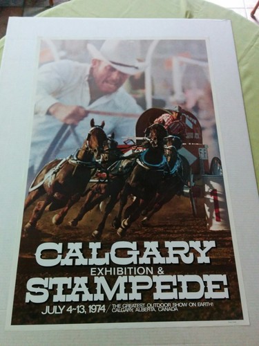 VINTAGE 1974 CALGARY STAMPEDE POSTER GREAT CONDITON 22.5 x 34.5 | eBay