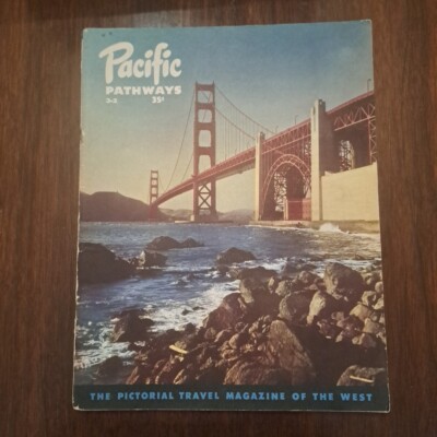 Pacific Pathways The Pictorial Magazine Of The West February 1948 | eBay
