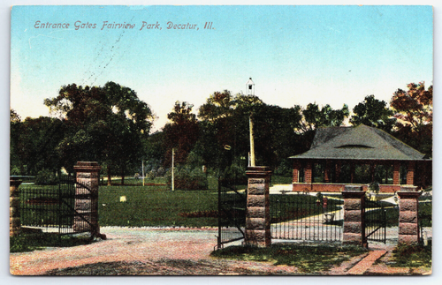 Vintage Postcard IL Decatur Fairview Park Entrance Gate -2583 | eBay