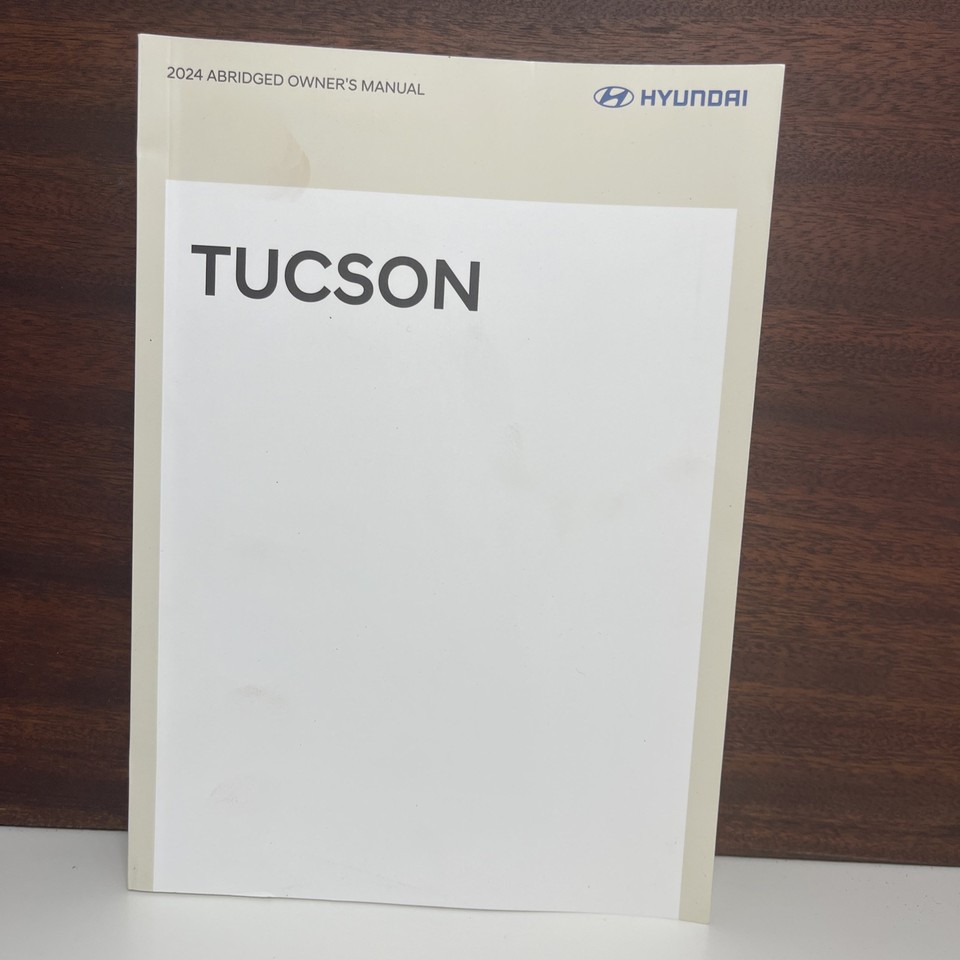 2024 Hyundai Tucson Abridged Owners Manual (Book Only) | eBay