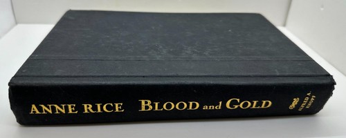 Anne Rice Signed Bookplate 1st Edition Blood and Gold Hard Cover ...
