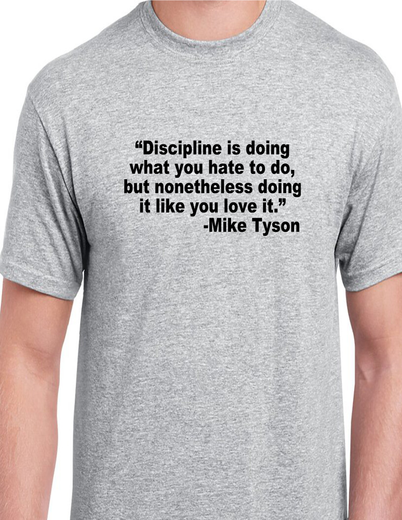 Mike Tyson Quotes Discipline