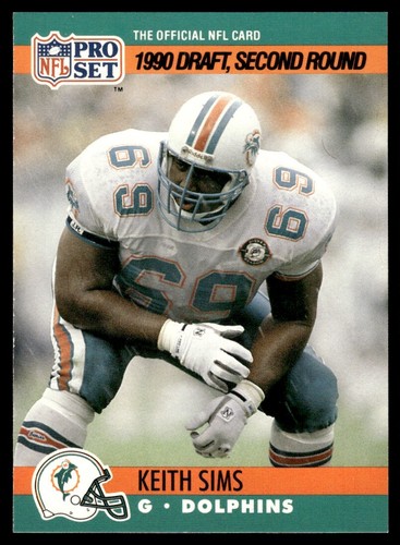 1990 Pro Set Keith Sims Rookie Miami Dolphins #708 | eBay