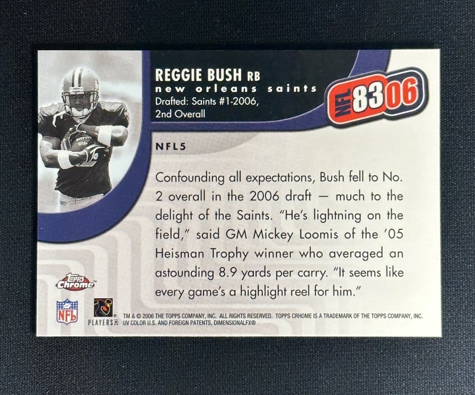 2006 Topps Chrome Reggie Bush NFL5 Class Rookie Football Card RC Saints ...