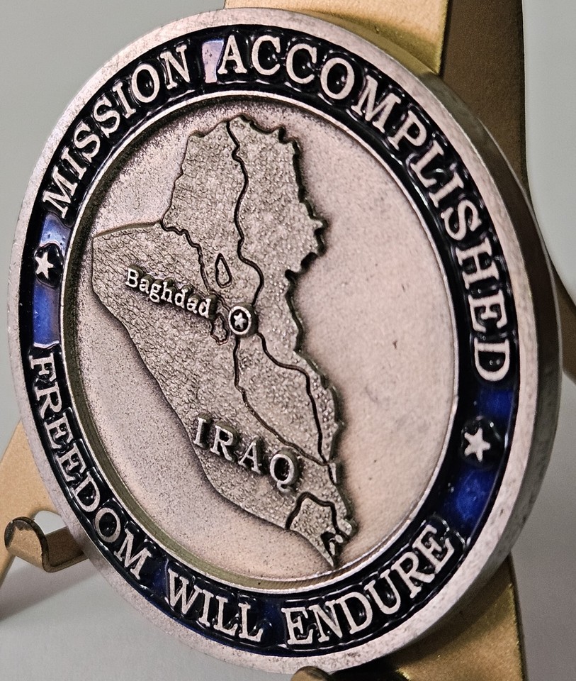 Operation Iraqi Freedom Mission Accomplished Liberty/Freedom Challenge ...