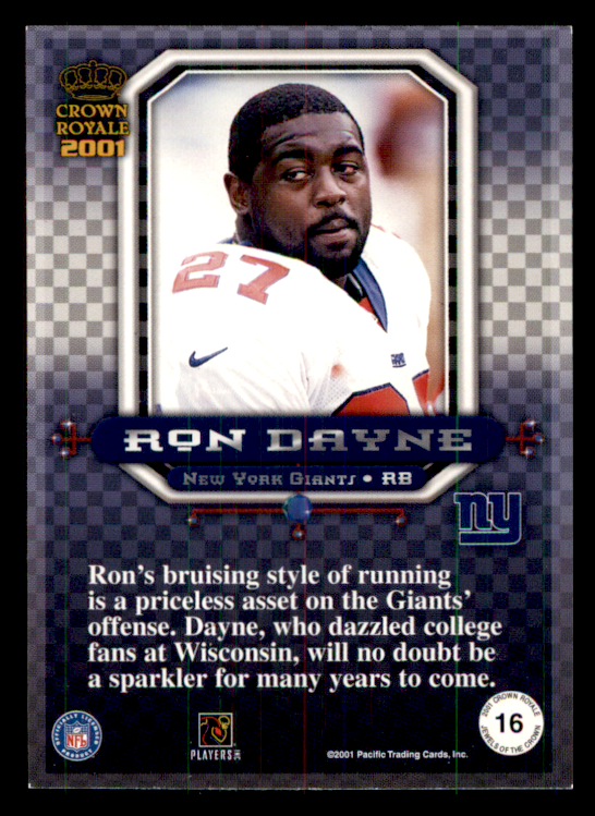 2001 Pacific Crown Royale Ron Dayne Jewels of the Crown #16 New York ...