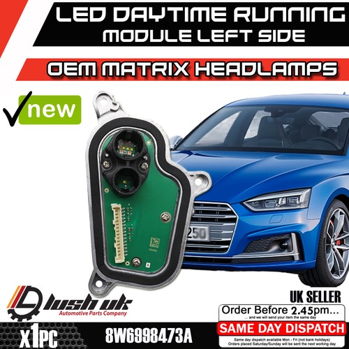 1X AUDI A5 S5 RS5 8W LED MATRIX HEADLIGHT DRL Turn MODULE 8W6998473A ...