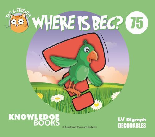 Tas and Friends Ser.: Where Is Bec? : Book 75 by William Ricketts (2023 ...