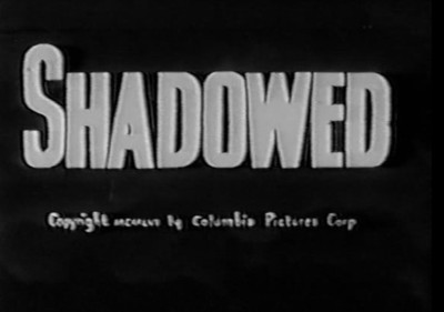 SHADOWED 1946 (DVD) ANITA LOUISE, LLOYD CORRIGAN, MICHAEL DUANE | eBay