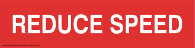 Reduce Speed Traffic Safety Sign - 1200x300mm, Various Materials ...