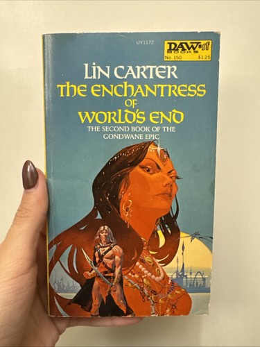 Lin Carter The Enchantress Of Worlds End Gondwane Saga 2nd book fantasy ...