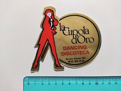 ADESIVO LA CUPOLA D'ORO DISCOTECA MILANO STICKER AUTOCOLLANT 80s ...