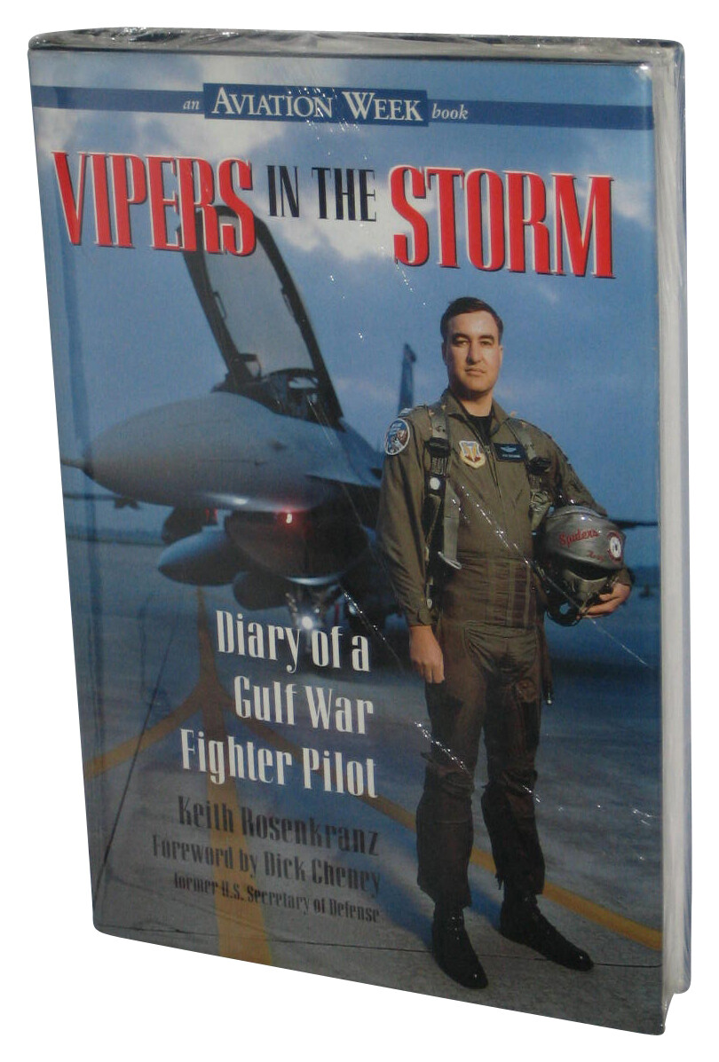 Vipers in the Storm : Diary of a Gulf War Fighter Pilot by Keith ...
