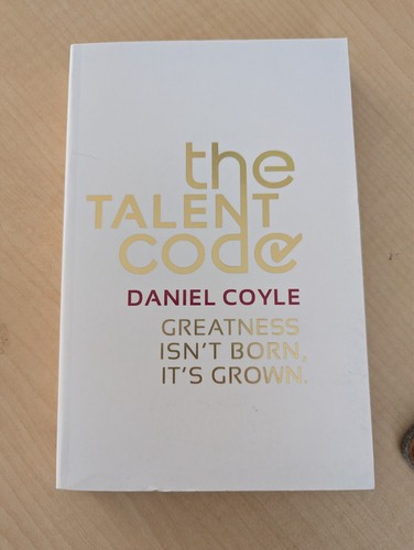 The Talent Code: Greatness Isn't Born. It's Grown [Paperback] By Daniel ...