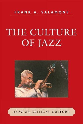 Frank A. Salamone The Culture of Jazz (Paperback) (UK IMPORT ...