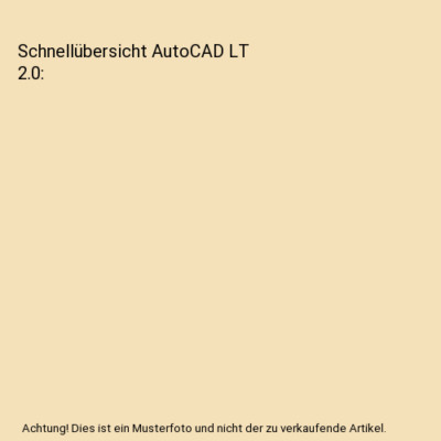 Schnellübersicht AutoCAD LT 2.0 | eBay