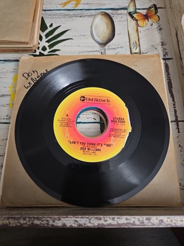 Don Williams "Till The Rivers Run Dry/Don’t You Think It’s Time" 45 VG ...