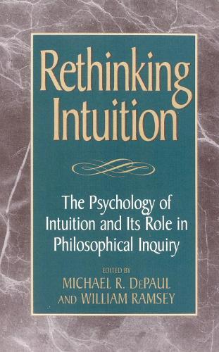 Robert Cummings Rethinking Intuition (Paperback) (UK IMPORT) 9780847687961 | eBay