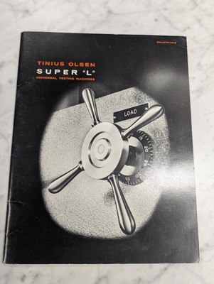 TINIUS OLSEN SUPER L UNIVERSAL TESTING MACHINES SALES LITERATURE ...