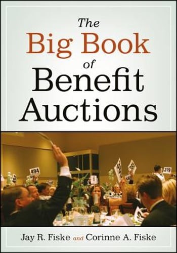 The Big Book of Benefit Auctions by Jay R Fiske: New 9780470412923| eBay