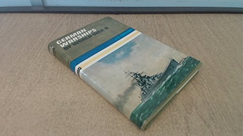 GERMAN WARSHIPS OF WORLD WAR II By J. C. Taylor - Hardcover **Mint ...