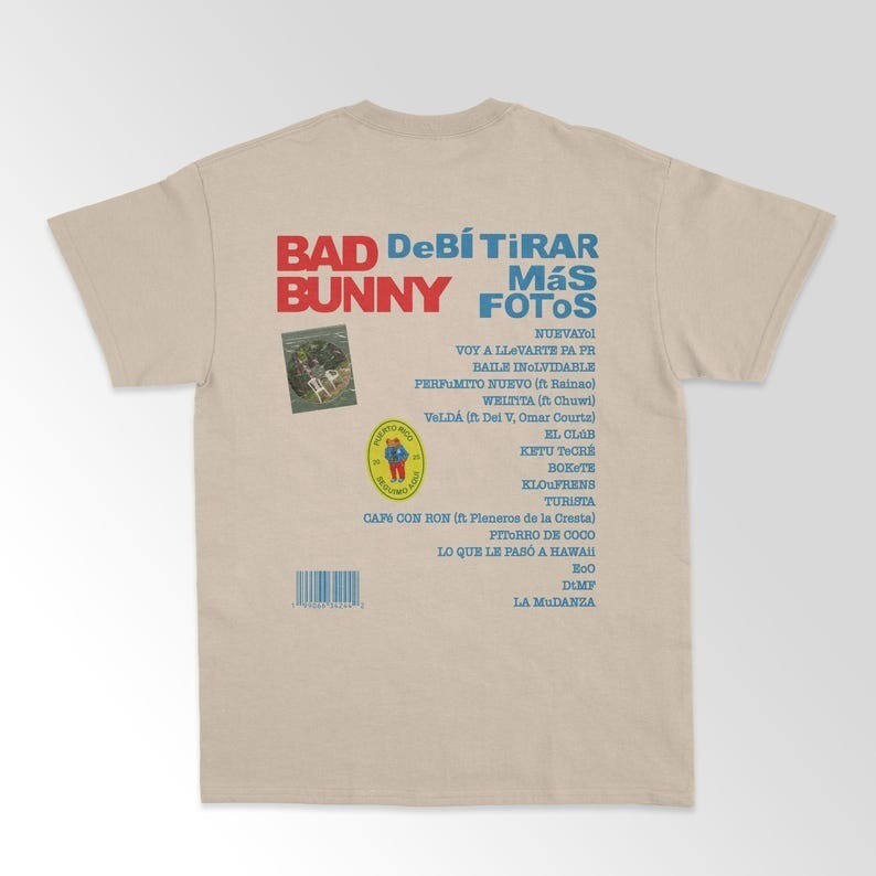 NEW ! Bad Bunny Debi Tirar Más Fotos Shirt | DTMF Merch | Reggaeton Fan ...