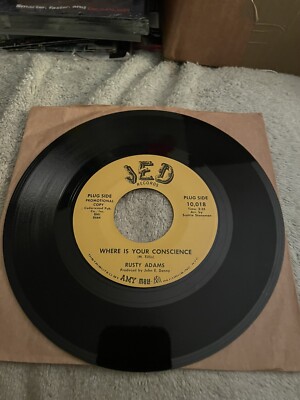 Rusty Adams- Where is Your Conscience 45 Jed Records Promo VG+ | eBay