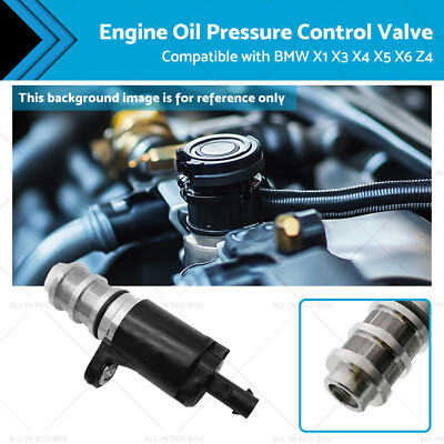 Engine Oil Pressure Control Valve Suitable for BMW X1 X3 X4 X5 X6 Z4 ...