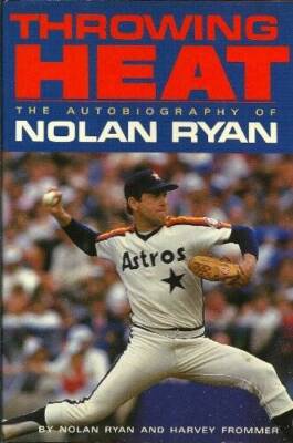 Throwing Heat: The Autobiography of Nolan Ryan - Hardcover - ACCEPTABLE 9780385244381| eBay