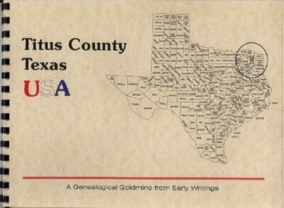 Titus County Texas history genealogy Mount Pleasant TX Winfield Miller ...