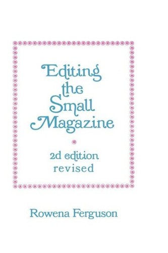 Editing the Small Magazine, Paperback by Ferguson, Rowena, Brand New ...