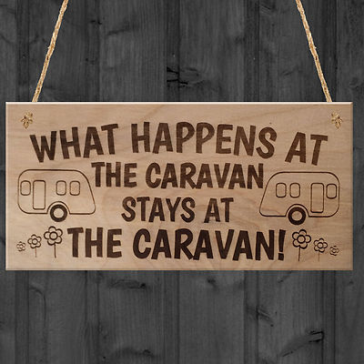 New What Happens At The Caravan Stays At The Caravan Funny Plaque ...