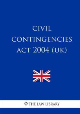 Civil Contingencies Act 2004 (Uk) 9781987581553| eBay