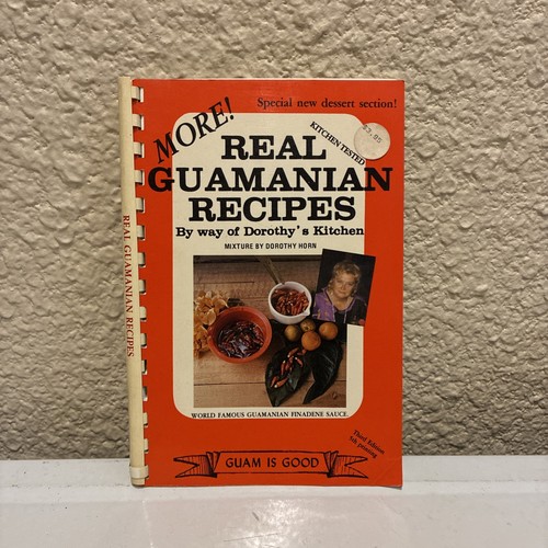 Guam Cookbook Real Guamanian Recipes by Dorothy Horn Vintage Spiral ...