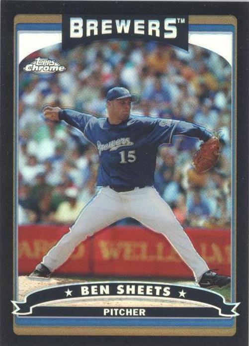 2006 Topps Chrome - Ben Sheets #157 Black Refractor /549 for sale ...