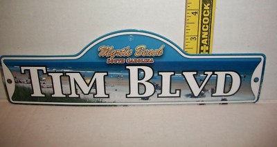 DOOR WALL SCANDICAL MYRTLE BEACH SOUTH CAROLINA NAME ROAD SIGN TIM BLVD ...