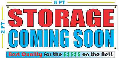 STORAGE COMING SOON Banner Sign NEW 2x5 | eBay
