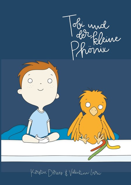 Tobi und der kleine Phönix von Kerstin Derees (2018, Taschenbuch ...