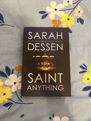 Saint Anything by Sarah Dessen (2015, Hardcover) | eBay