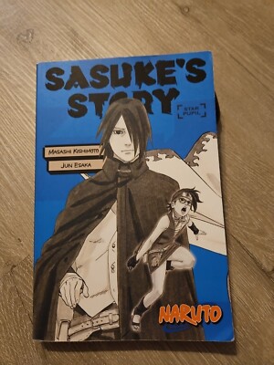 Naruto: Sasuke's Story--Star Pupil by Esaka, Jun 9781974713325| eBay